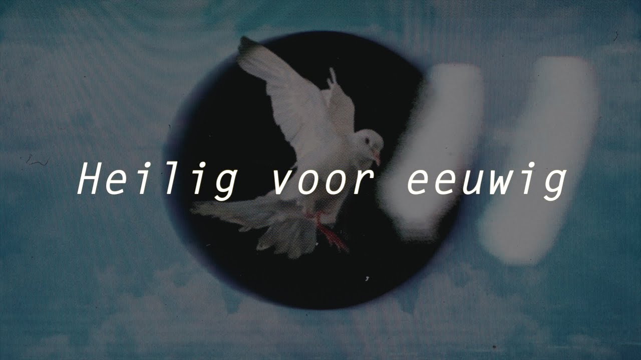 Voor altijd heilig - Opwekking 876 - Lyric Video - Heilig voor Eeuwig ...