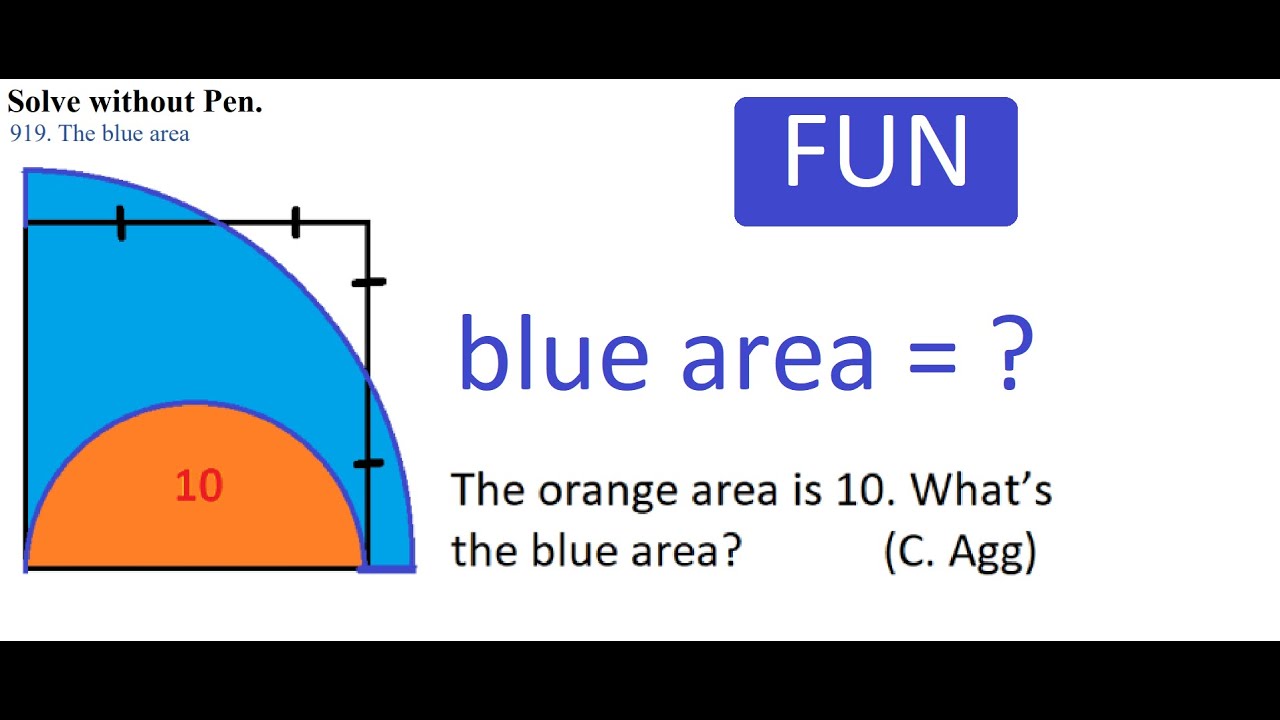 919. The orange area is 10. What’s the blue area? - YouTube