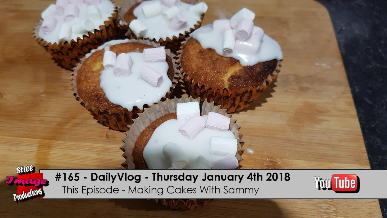 #165 - DailyVlog - 04/01/2018 - Making Cakes With Sammy - YouTube