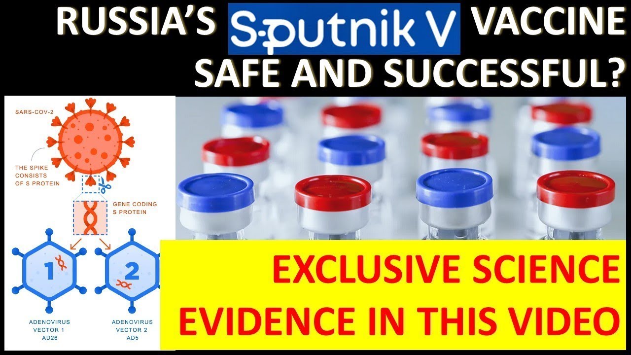 How SPUTNIK-V works! Great move by India! SPUTNIK-V SCIENTIFIC EVIDENCE ...