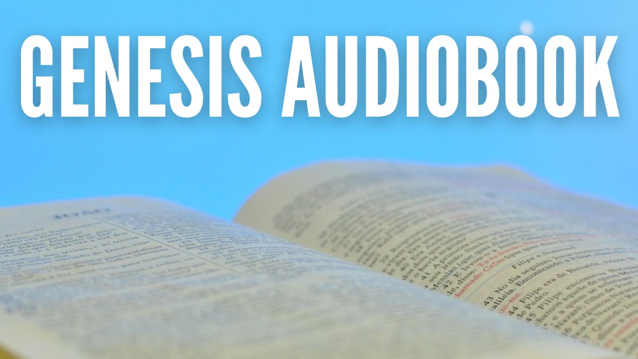 Audio Bible: The Book of Genesis | New King James Version - YouTube