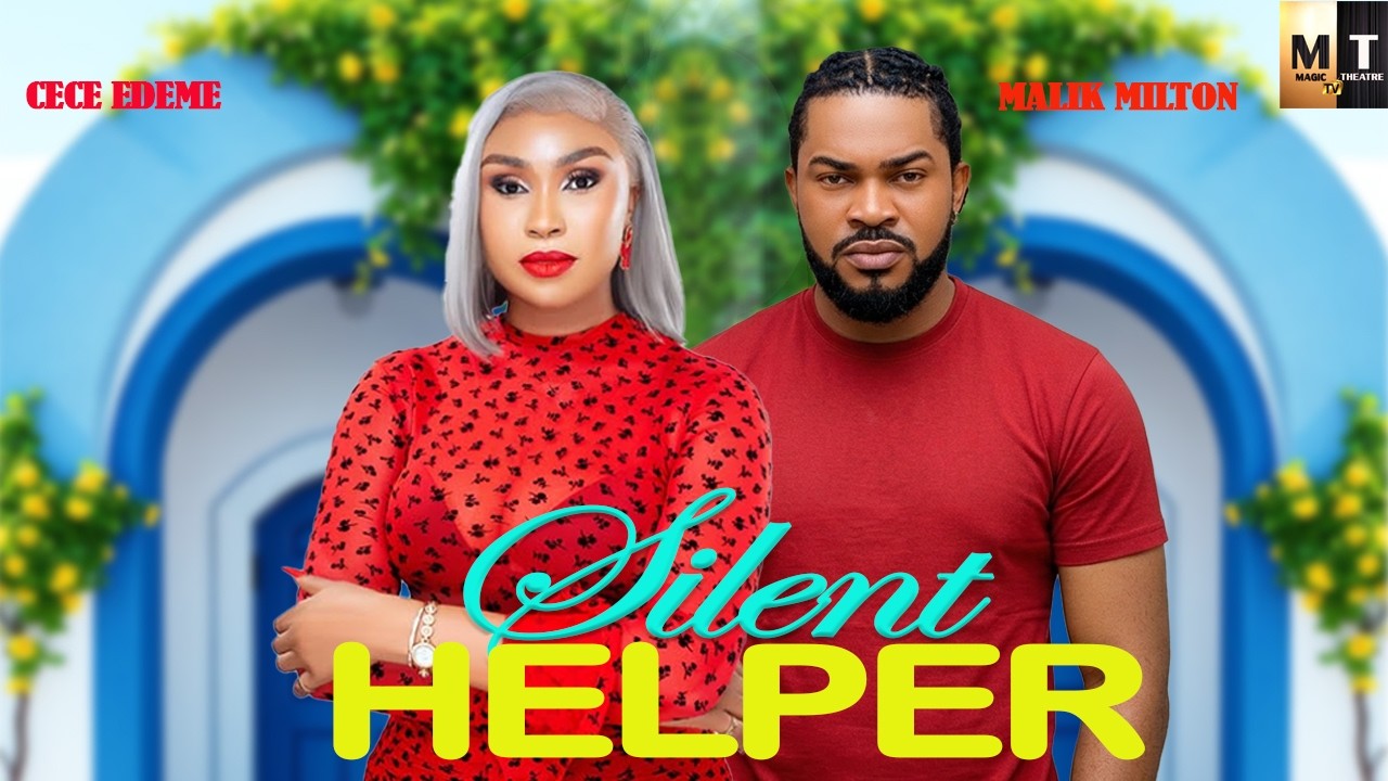SILENT HELPER | CECE EDEME, MALIK MILTON - A Nigerian Movie. - YouTube