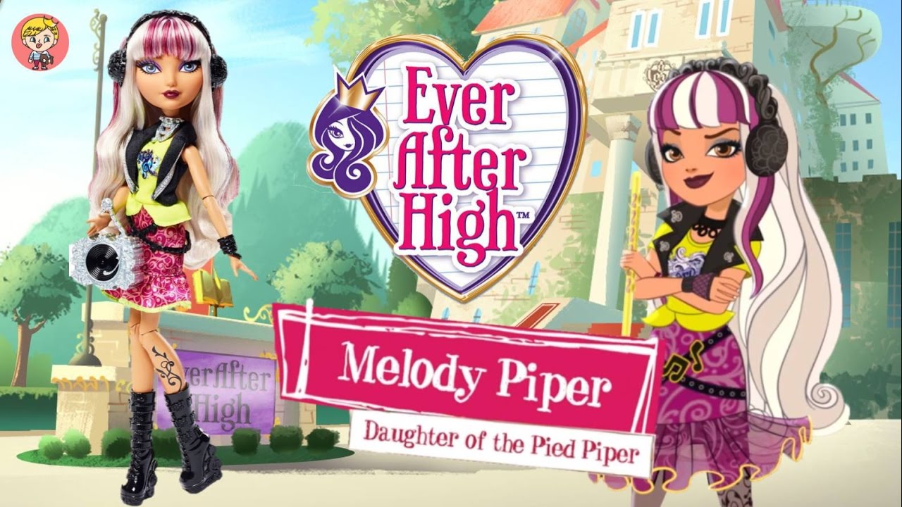Melody Piper Ever After High