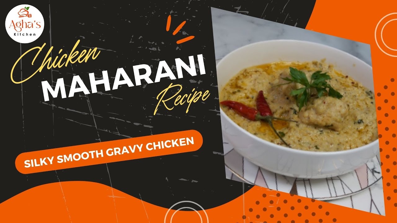 Chicken Maharani Recipe |Silky Smooth Gravy Chicken |Best Mughlai ...