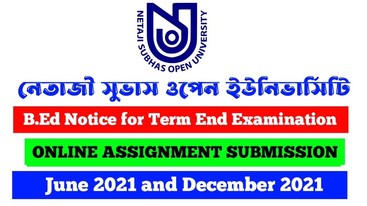 B.Ed Online Assignment Submission for Term End Examination June 2021 ...