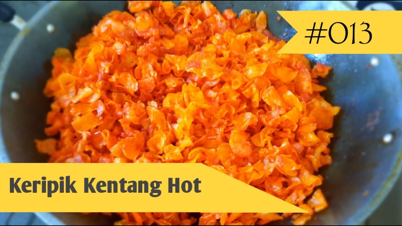 Keripik Kentang Pedas - YouTube