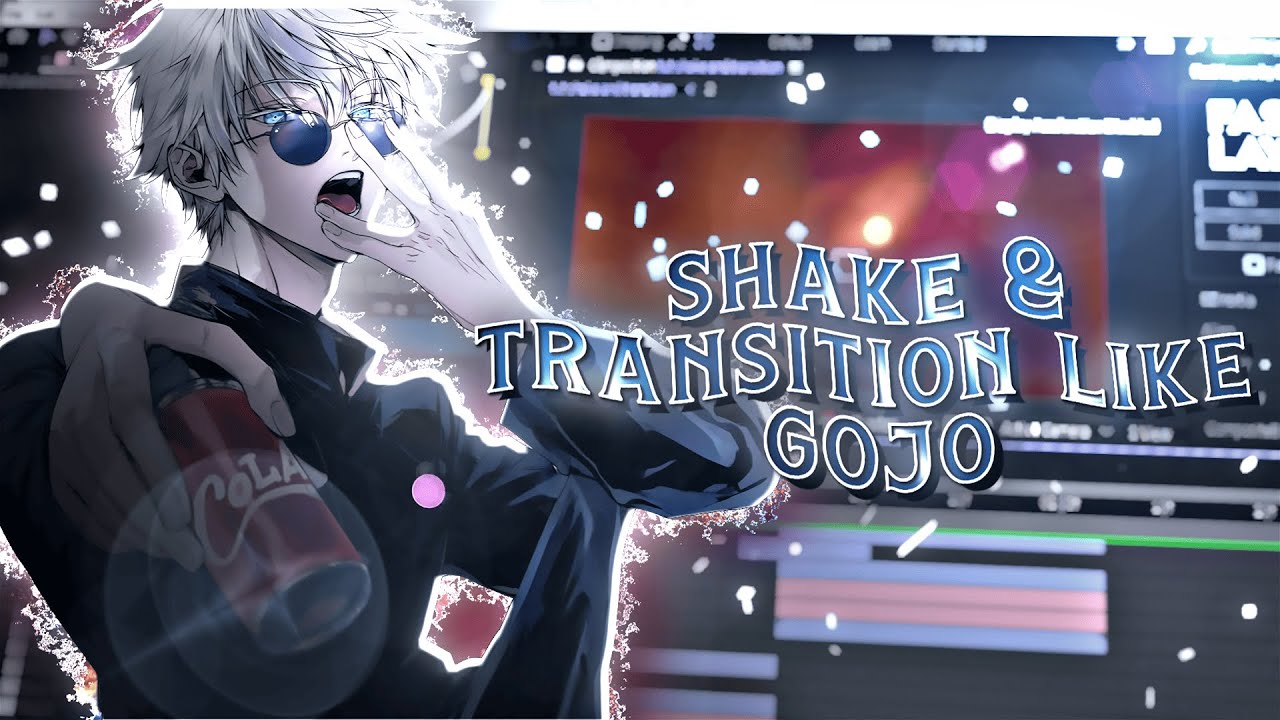 Shake & Transition Like GOJO [Or ME] - After Effects Tutorial - YouTube