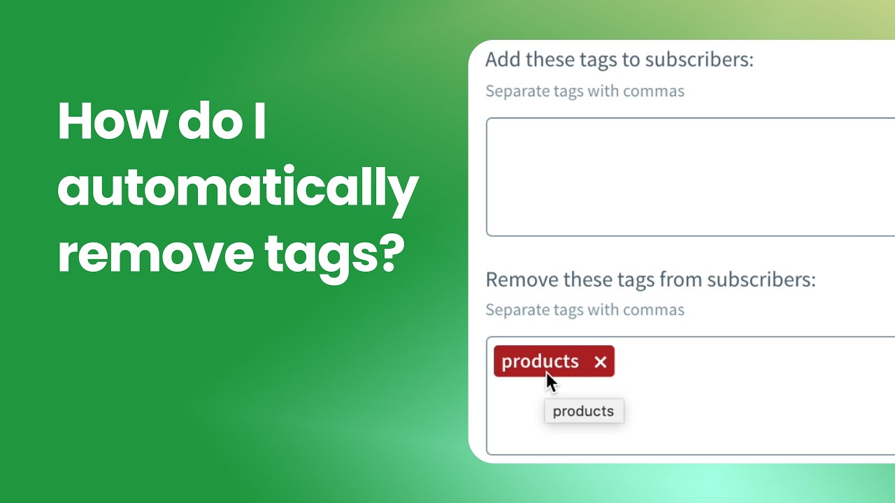 How to automatically remove tags from email subscribers - YouTube