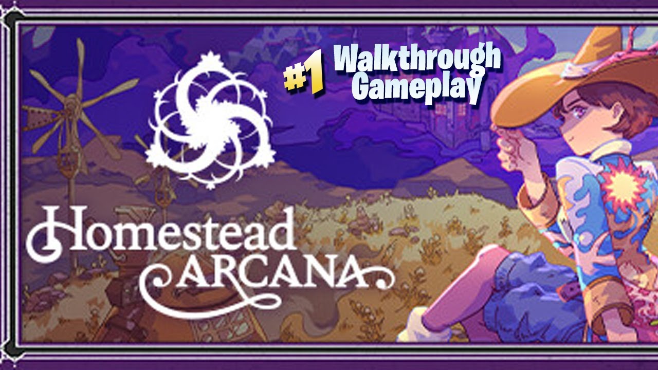 HOMESTEAD ARCANA Gameplay Walkthrough on PC [LOGOPED] - PART 1 NEW ...