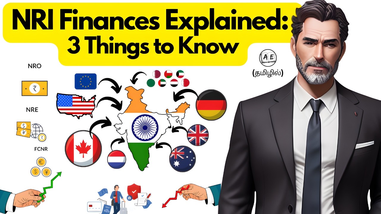 NRI Finances Explained (Tamil) | NRE VS NRO | How to Invest as an NRI | 3 Things almost ...
