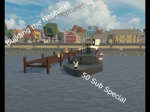 Tradelands Building the Neptune!! 50 Sub Special - YouTube