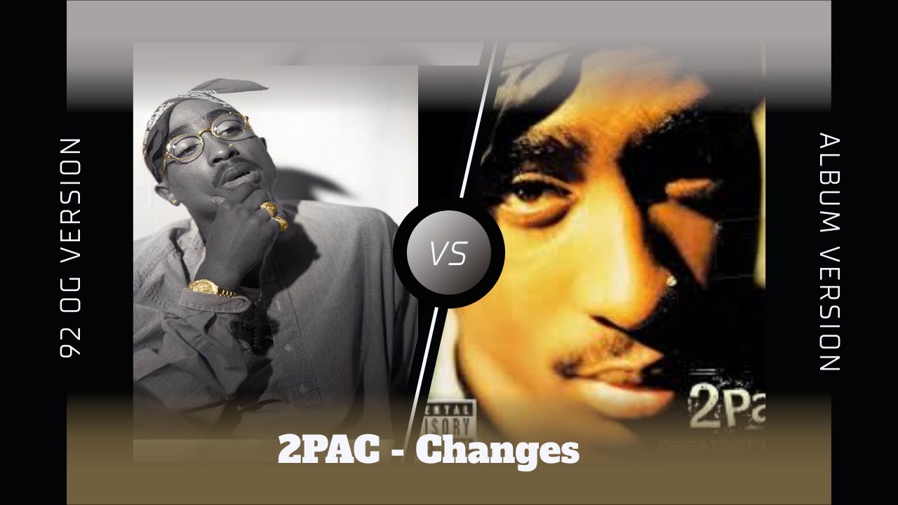 2Pac - Changes 92 OG version & Greatest Hits version (REACTION) - YouTube