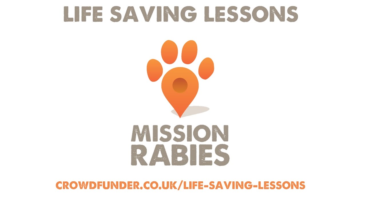 Mission Rabies Life Saving Lessons - YouTube