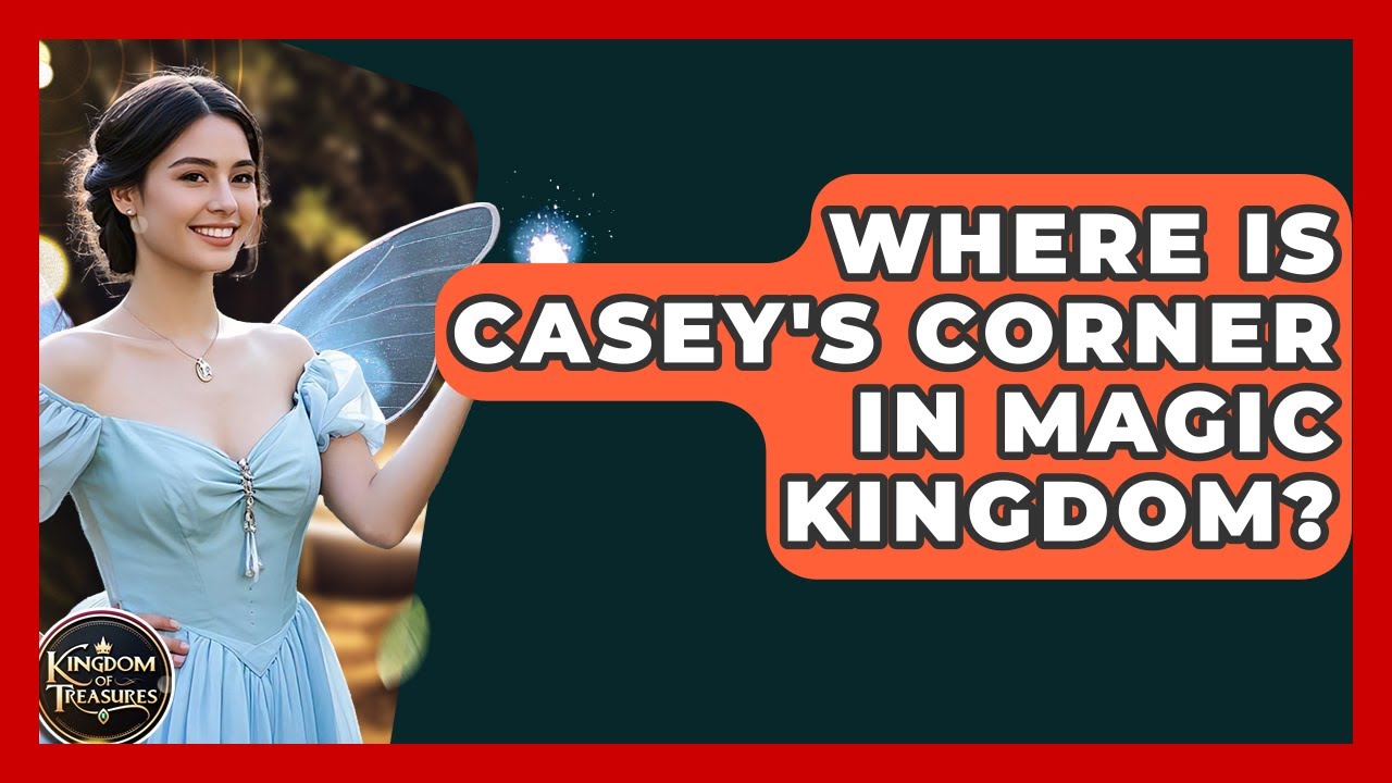 Where Is Casey's Corner In Magic Kingdom? - Kingdom Of Treasures - YouTube