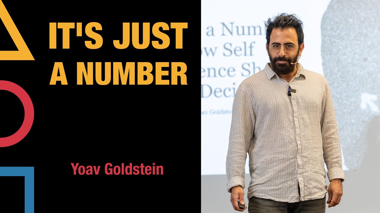 It's Just a Number: How Self-Confidence Shapes Major Decisions - Yoav Goldstein - YouTube