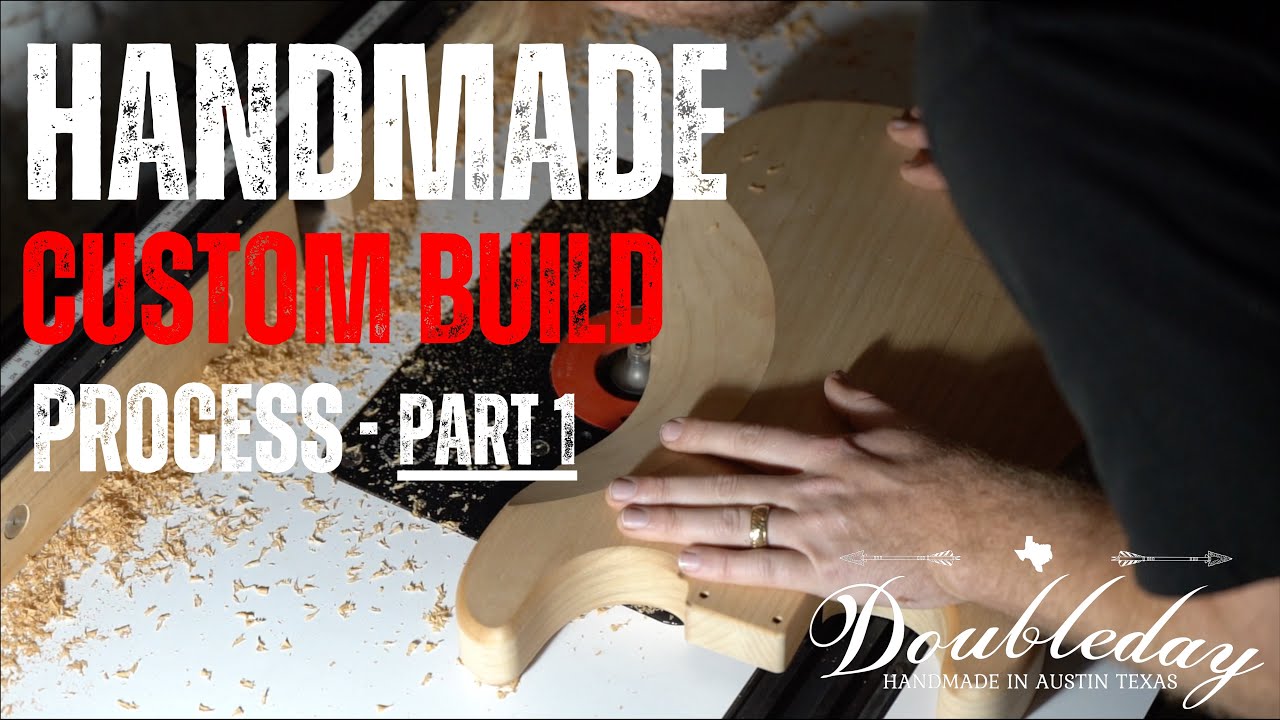 Doubleday Guitars: The Custom Build Process | Entire Handmade Guitar ...