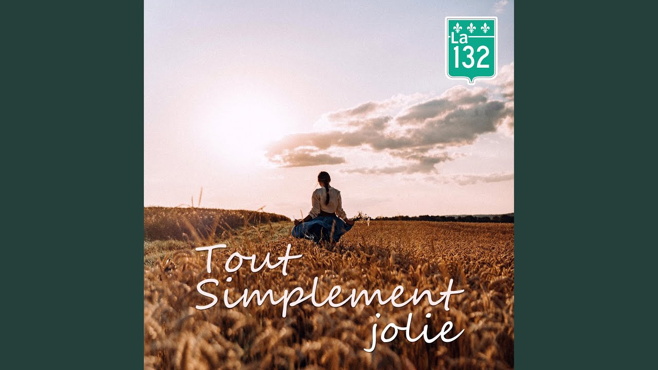 Tout simplement jolie - YouTube