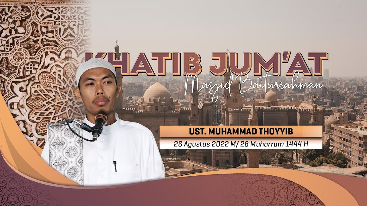 HIDAYAH DAN TAUFIK | Ust. Muhammad Thoyyib - YouTube