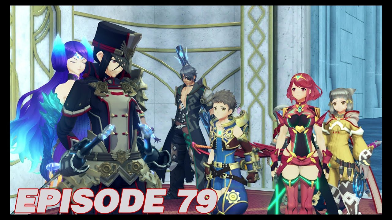 Let's Play: Xenoblade Chronicles 2 Episode 79: Party's Over - YouTube