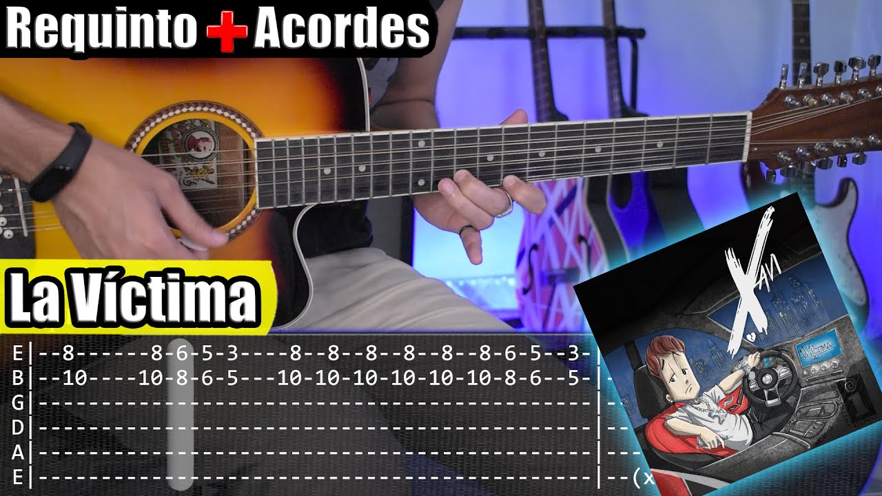 La Víctima - Xavi - Requinto + Acordes | TABS | Tutorial Guitarra ...