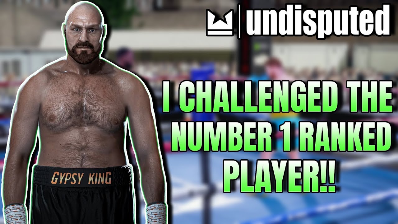 I Challenged The Number 1 Ranked Player To A Custom Match In UNDISPUTED ...