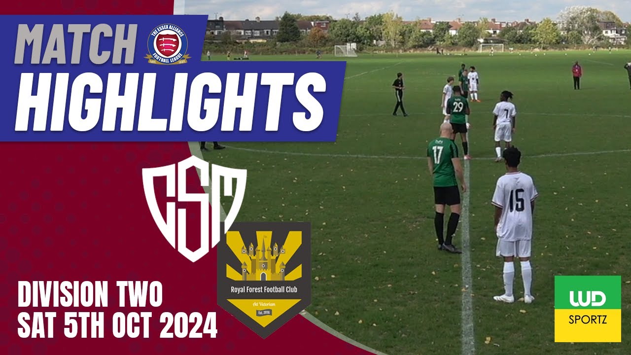 HIGHLIGHTS | CSM London U23s vs Royal Forest - 05/10/2024 - YouTube