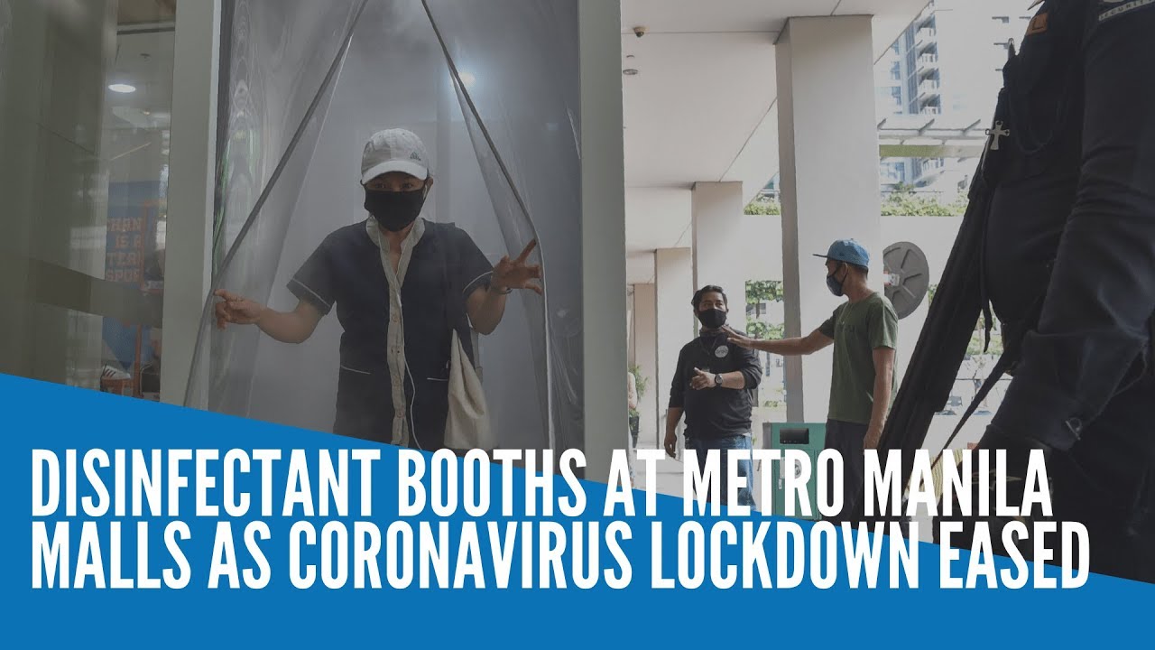 Disinfectant booths at Metro Manila malls as coronavirus lockdown eased ...
