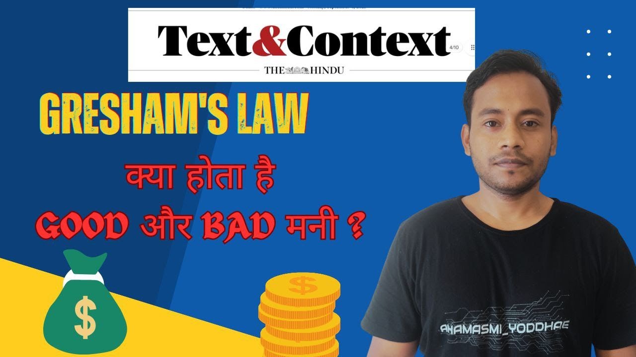 Gresham's Law | 12 September 2023 | THE HINDU ANALYSIS with Static by Jitendra Kumar | Yodha IAS ...