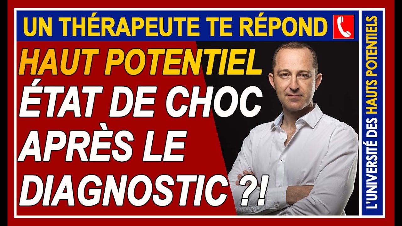 Haut Potentiel - Comment réagir face au résultat d'un test de douance ...