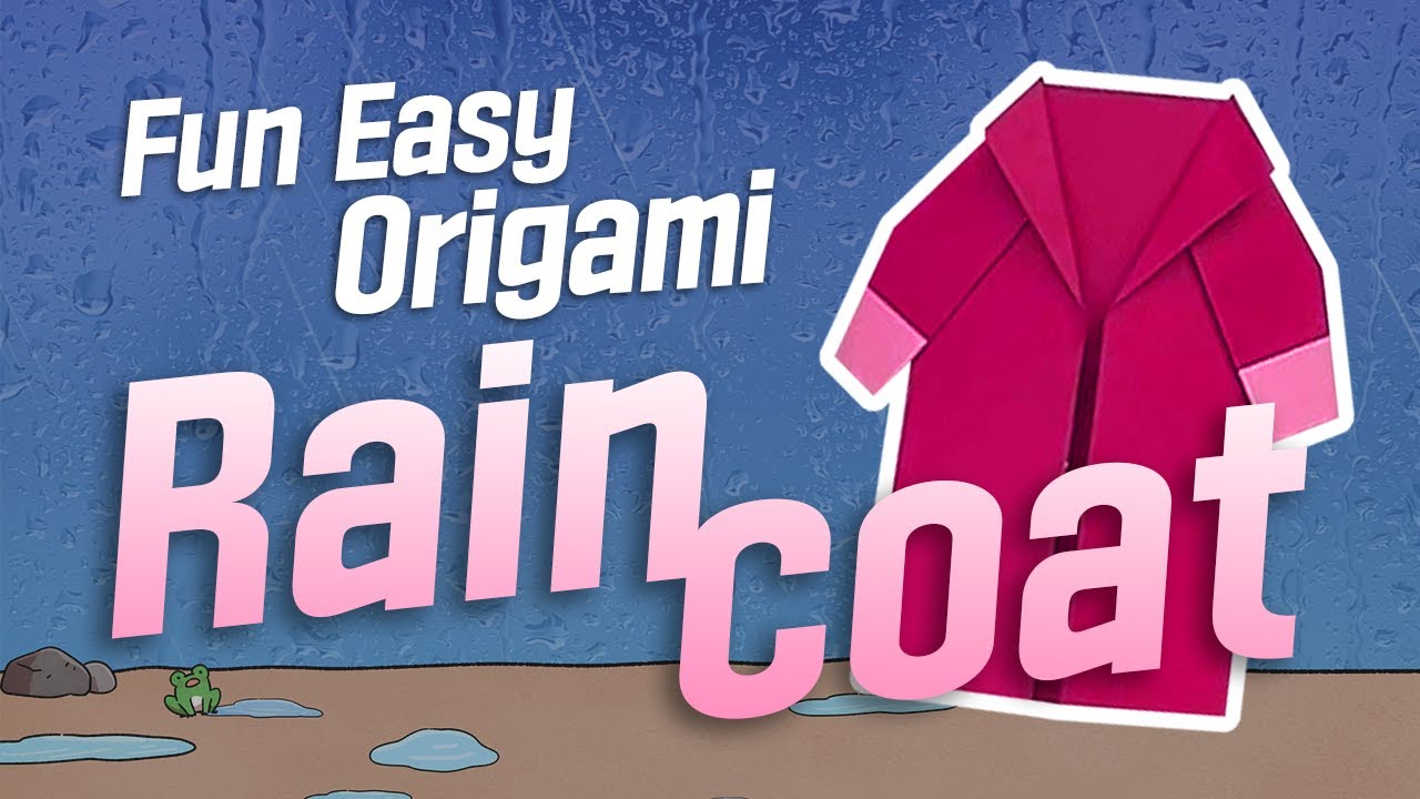 Easy Origami | Raincoat 우비 | jas hujan うぐ เสื้อฝน 雨衣 | 키즈창의스쿨 Kids ...