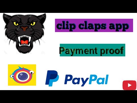 Clip claps app, clip claps app payment proof, PayPal cash earnings app ...