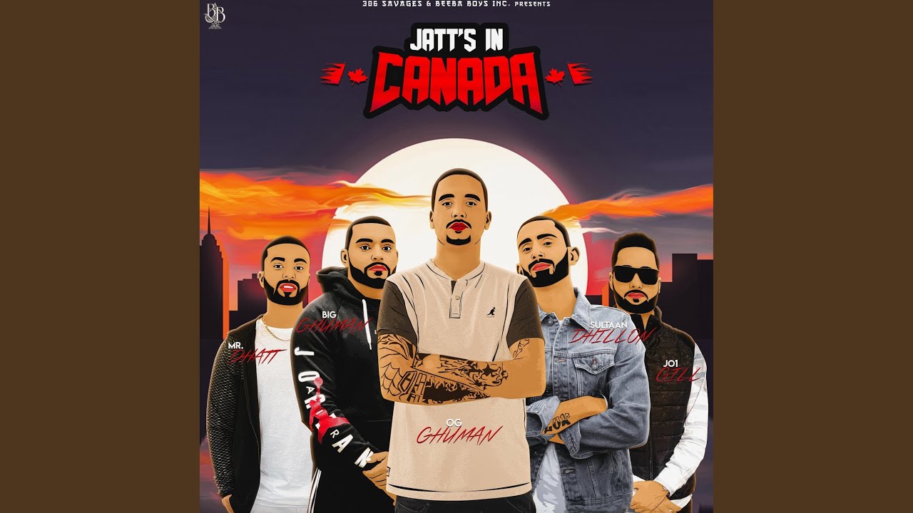 Jatts in Canada (feat. BIG Ghuman, Mr.Dhatt & Sultaan) - YouTube