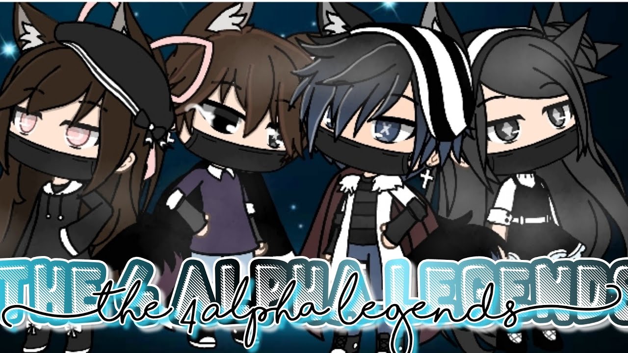 🐺 The 4 Alpha Legends 🐺 || GLMM || PxrplePearl - YouTube