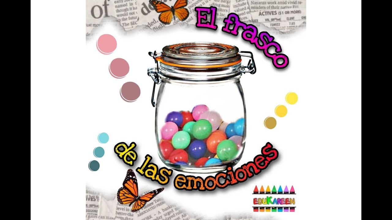 ACTIVIDAD: "EL FRASCO DE LAS EMOCIONES" - YouTube
