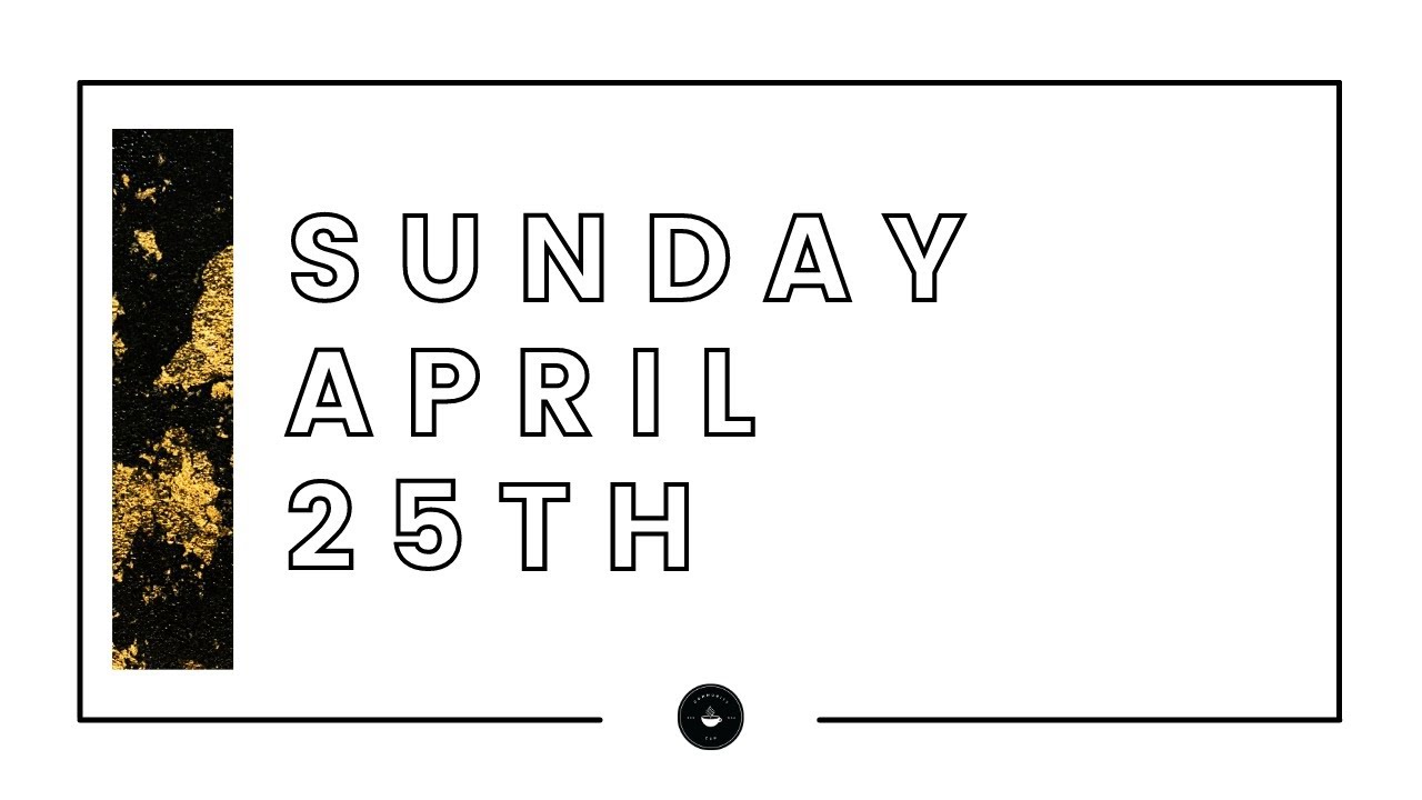 Community Cup Church - April 25th - YouTube