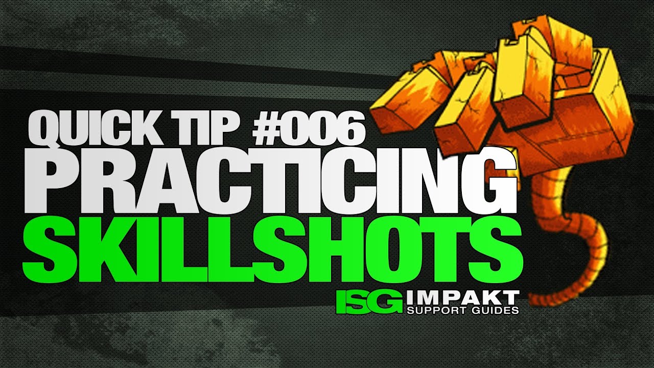 Quick Tip #6 - Practicing Skillshots - YouTube