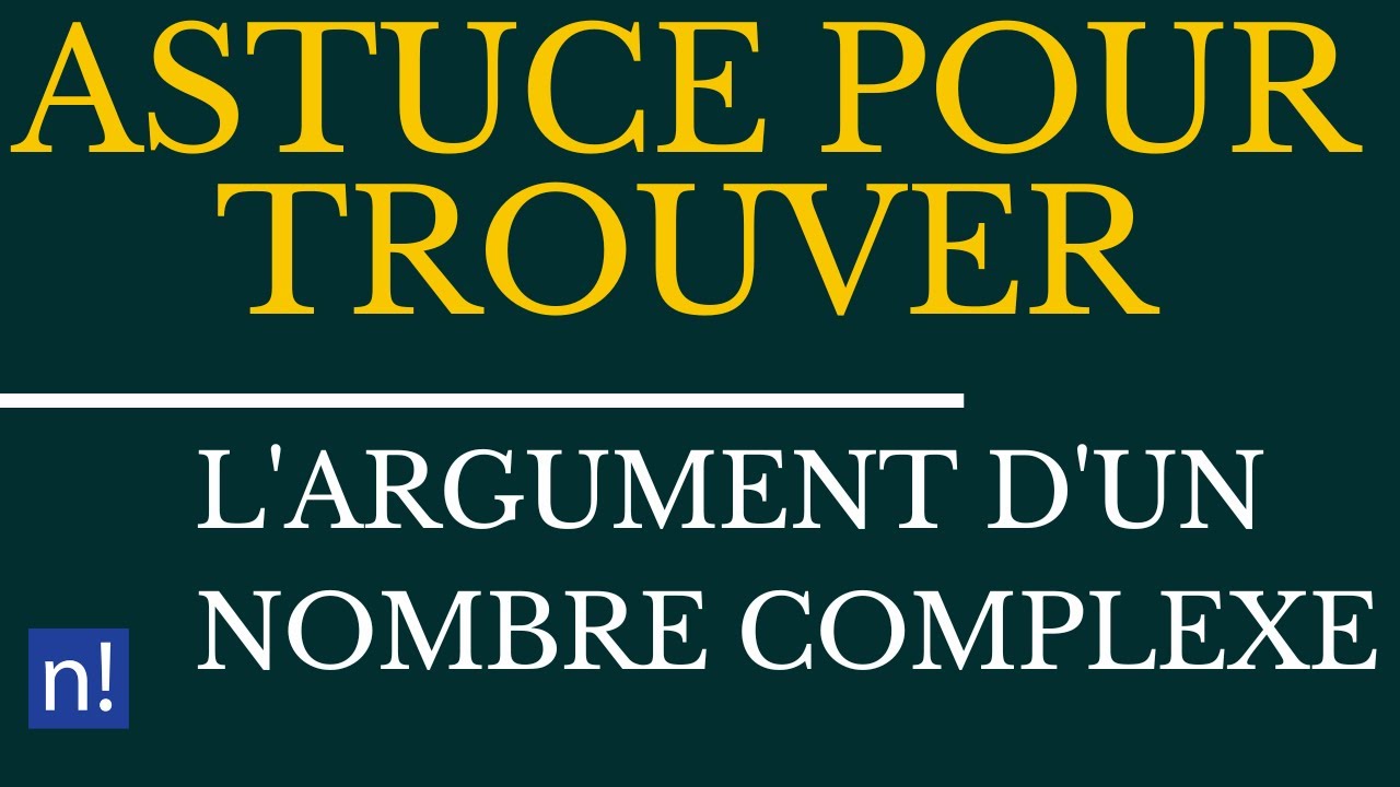 Comment trouver l'argument d'un nombre complexe - YouTube