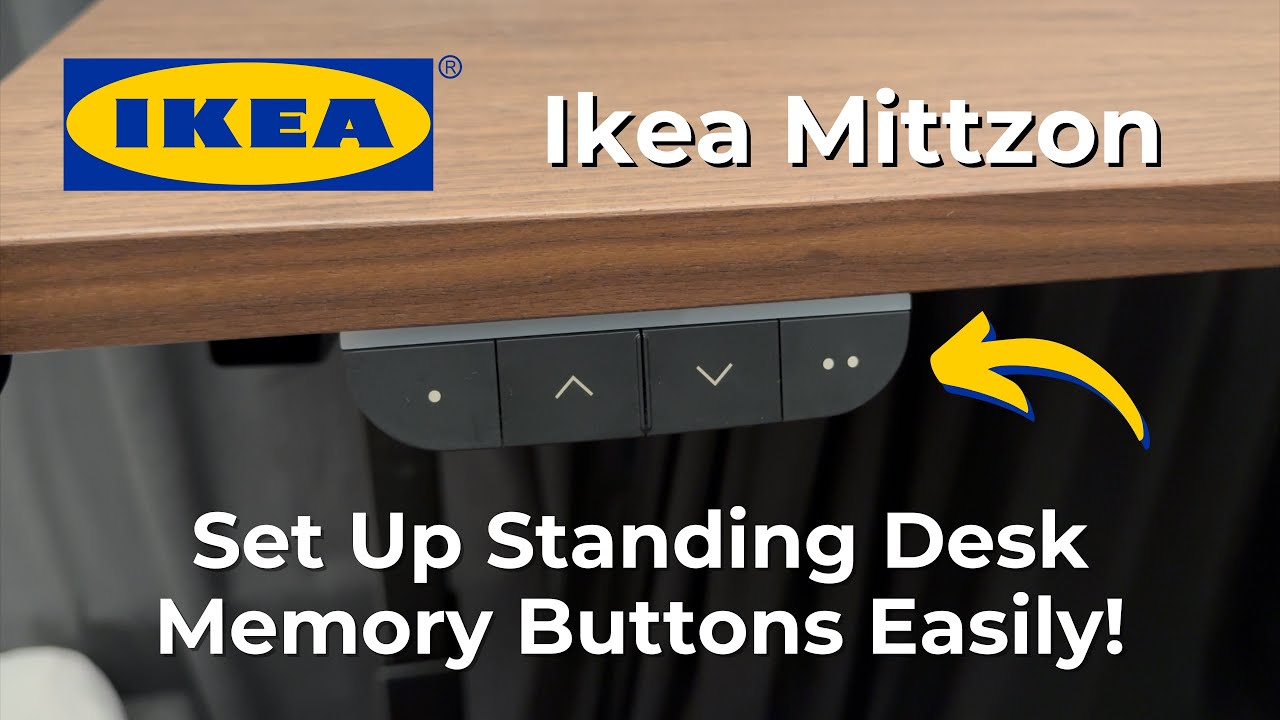 How to set the Memory height buttons on Ikea Mitzzon standing desk ...