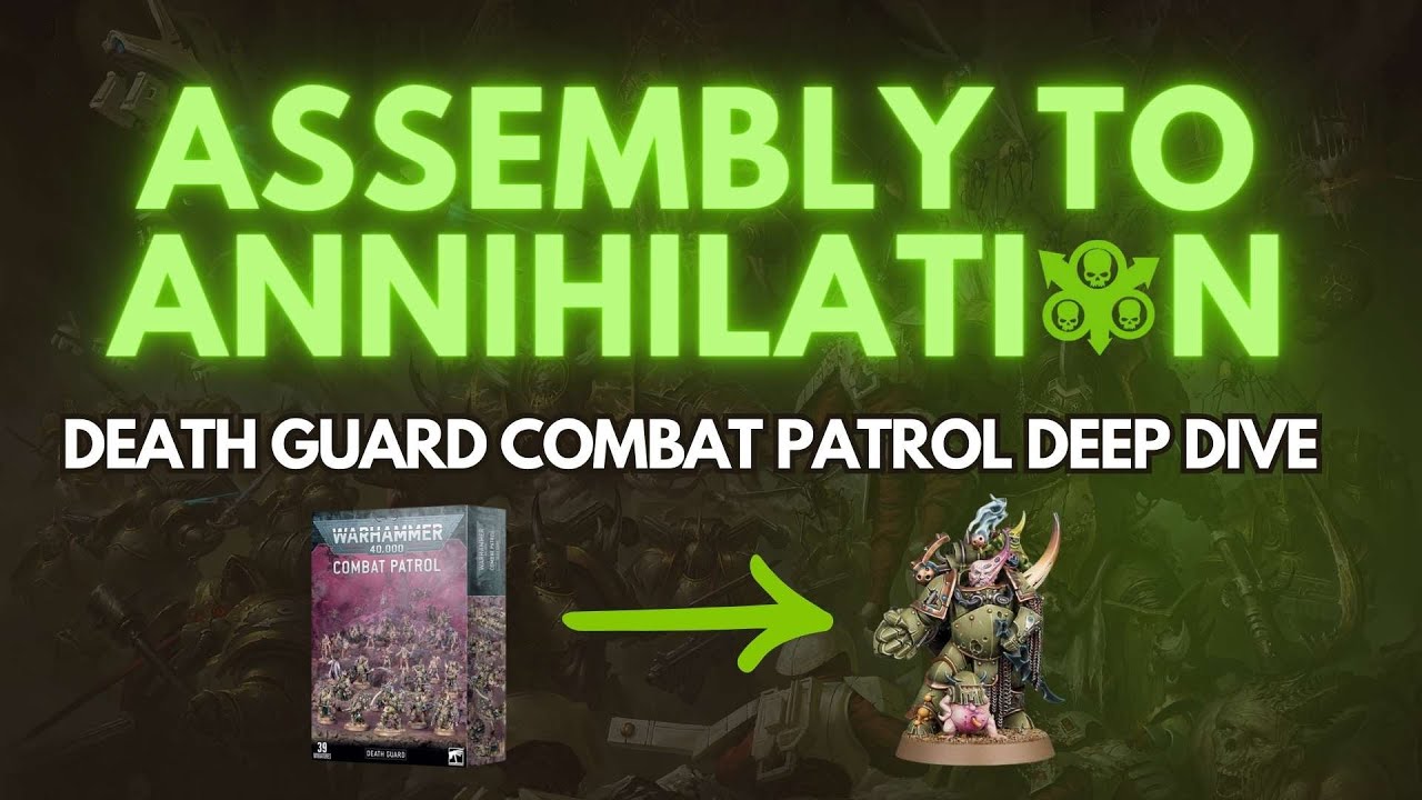 From Assembly to Annihilation Ep2: Starting Death Guard in 10th Edition ...