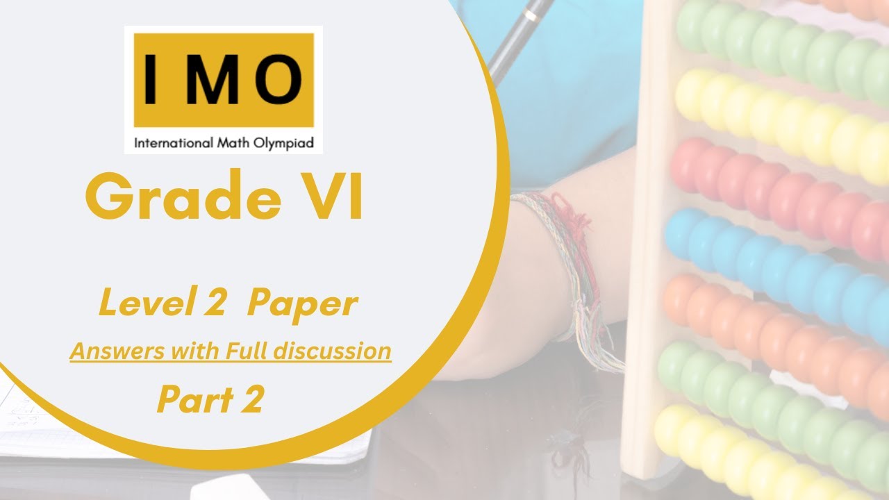International Math Olympiad (IMO) Level 2- SOF previous year paper for Class 6 - Part 2 - YouTube