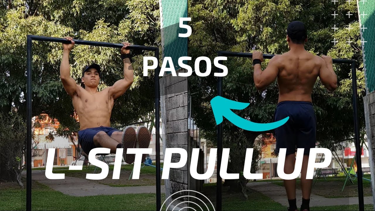 Como hacer L-SIT Pull ups (en 5 pasos) | Daniel Garcia - YouTube