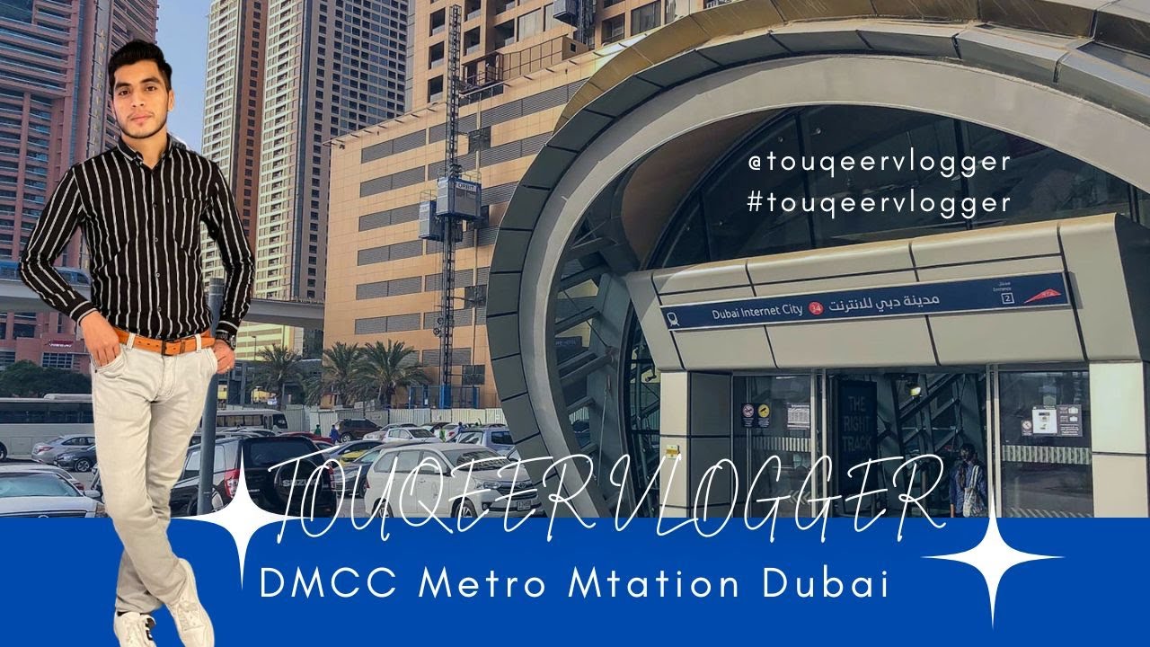 DMCC metro station Dubai by Touqeer vlogger - YouTube