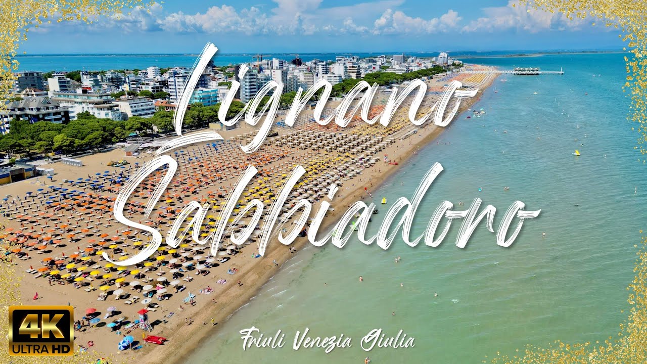 LIGNANO SABBIADORO – Italy 🇮🇹 [4K video] - YouTube
