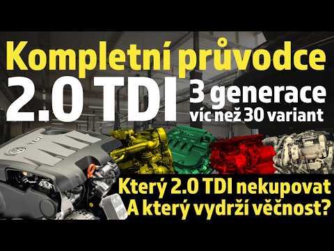 Jak se vyznat v 2.0 TDI? 3 generace a víc než 30 variant - Tohle musíš vidět než si ho koupíš