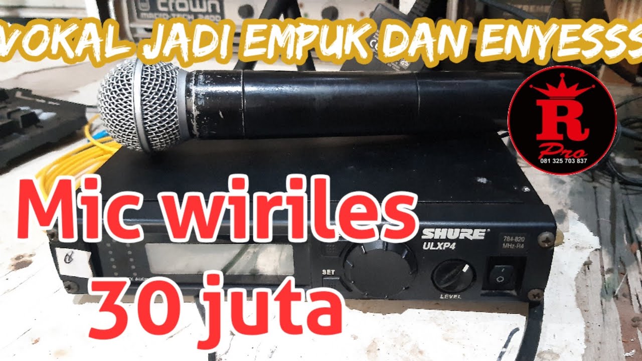 microphone Shure ULXP4 Suaranya memang lebih detail di kelasnya - YouTube