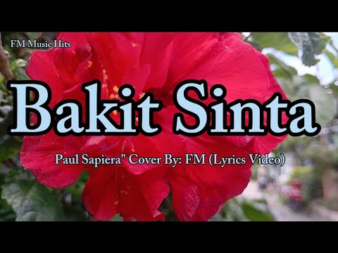 Bakit Sinta - Paul Sapiera " Cover (Lyrics Video) - YouTube