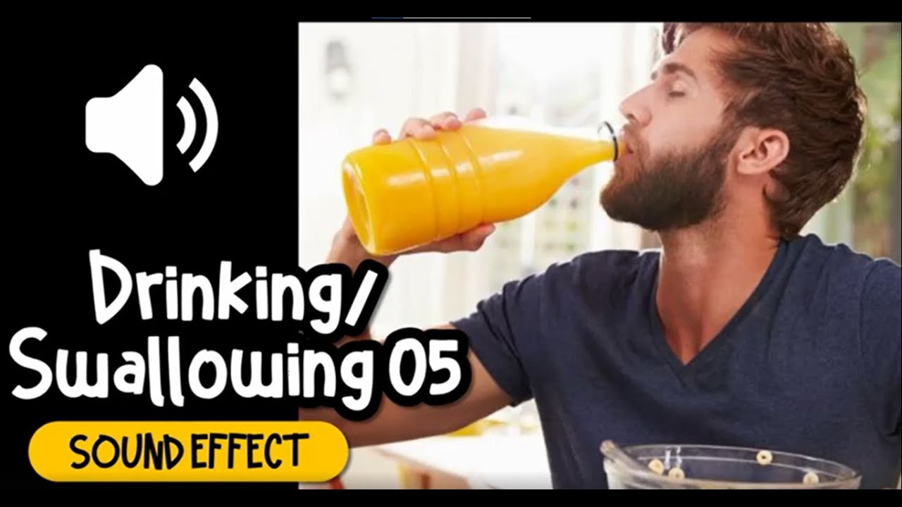 Drinking Swallowing 05 Sound Effect | 喝水 吞嚥 飲用 音效 (High Quality) - YouTube