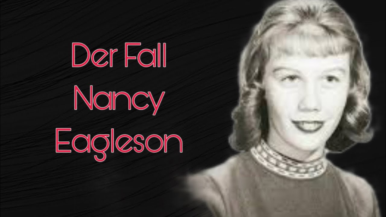 Wer hat das Nancy Eagleson angetan? | True Crime deutsch - YouTube