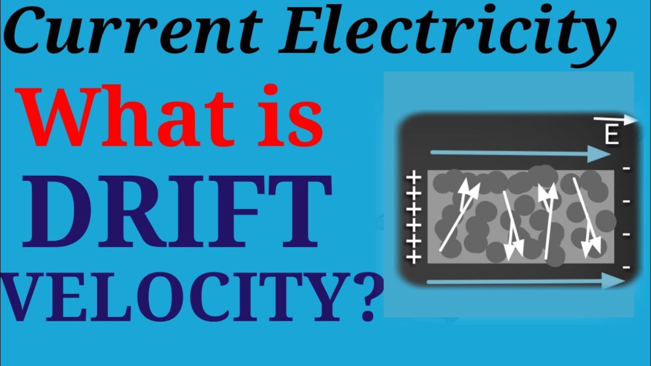 What is DRIFT & DRIFT VELOCITY?| CONCEPTUAL PHYSICS - YouTube