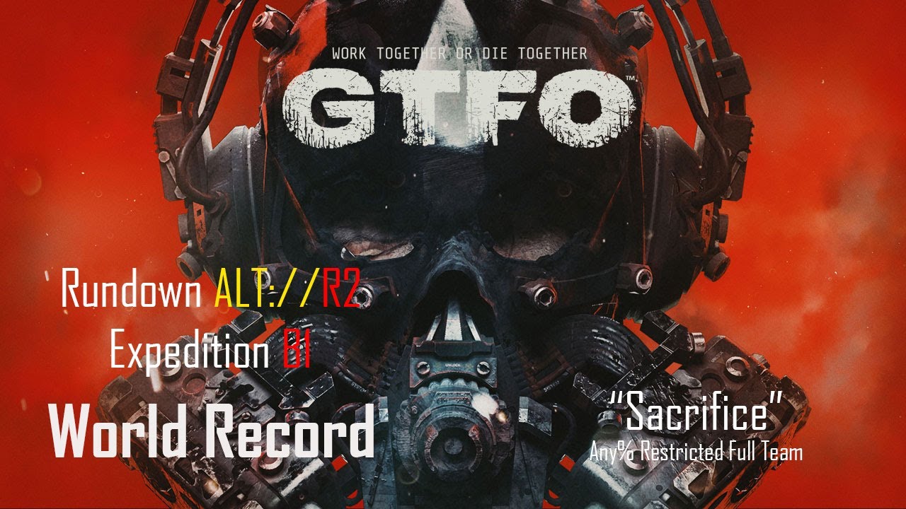 [GTFO] ALT://Rundown 2 B1 "Sacrifice" Speedrun - YouTube